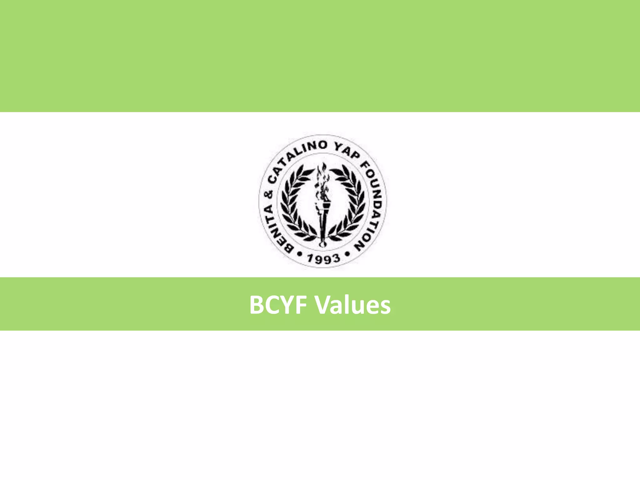 Bcyf values | PPTX | Non-Profit Organizations | Industries