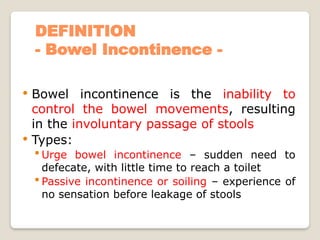 (bowel and bladder incontinence)B&D.pptx