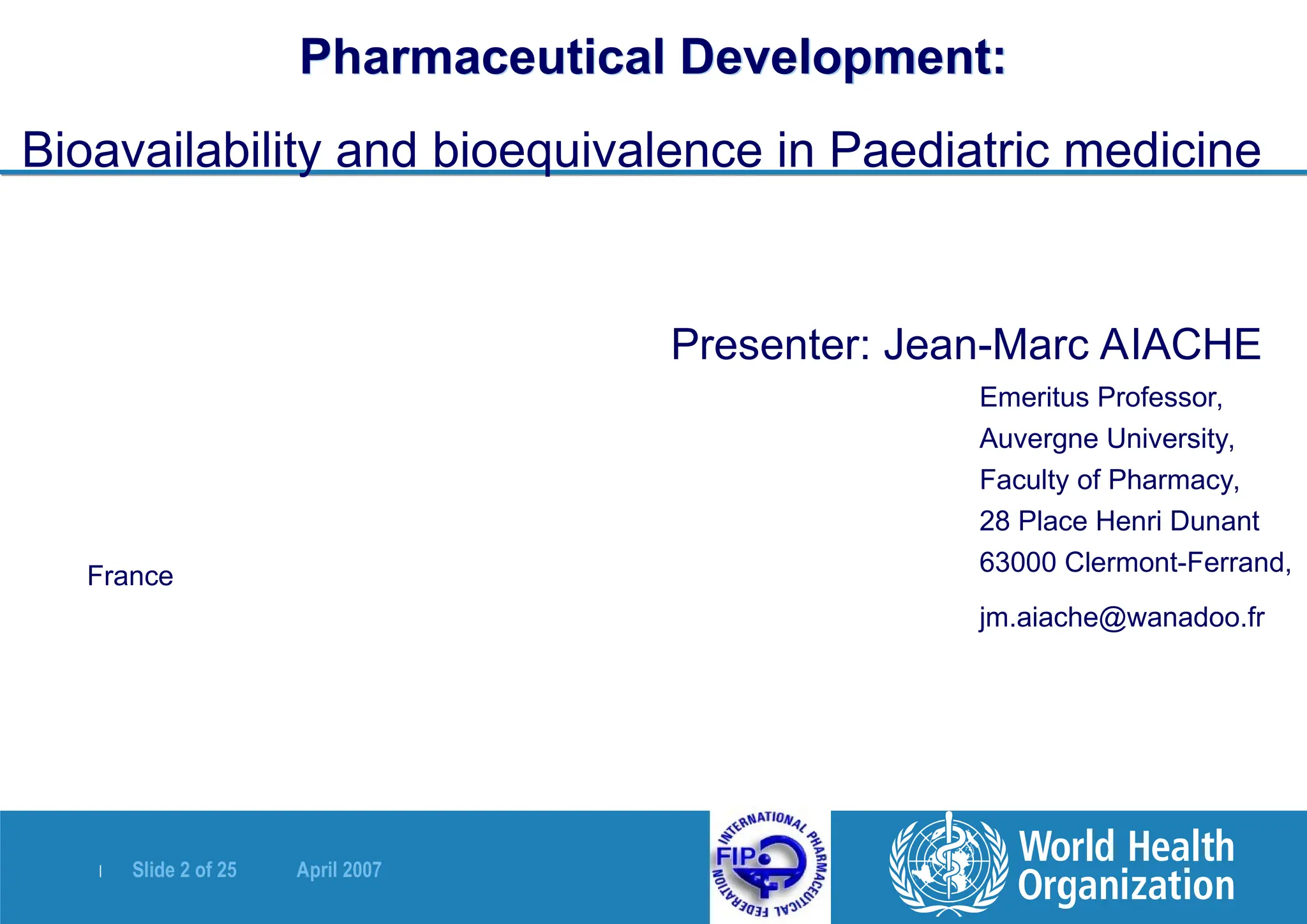 Pharmaceutical Development and Bioequivalence | PPT