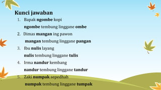 Bahasa Daerah-Tembung Lingga | PPT