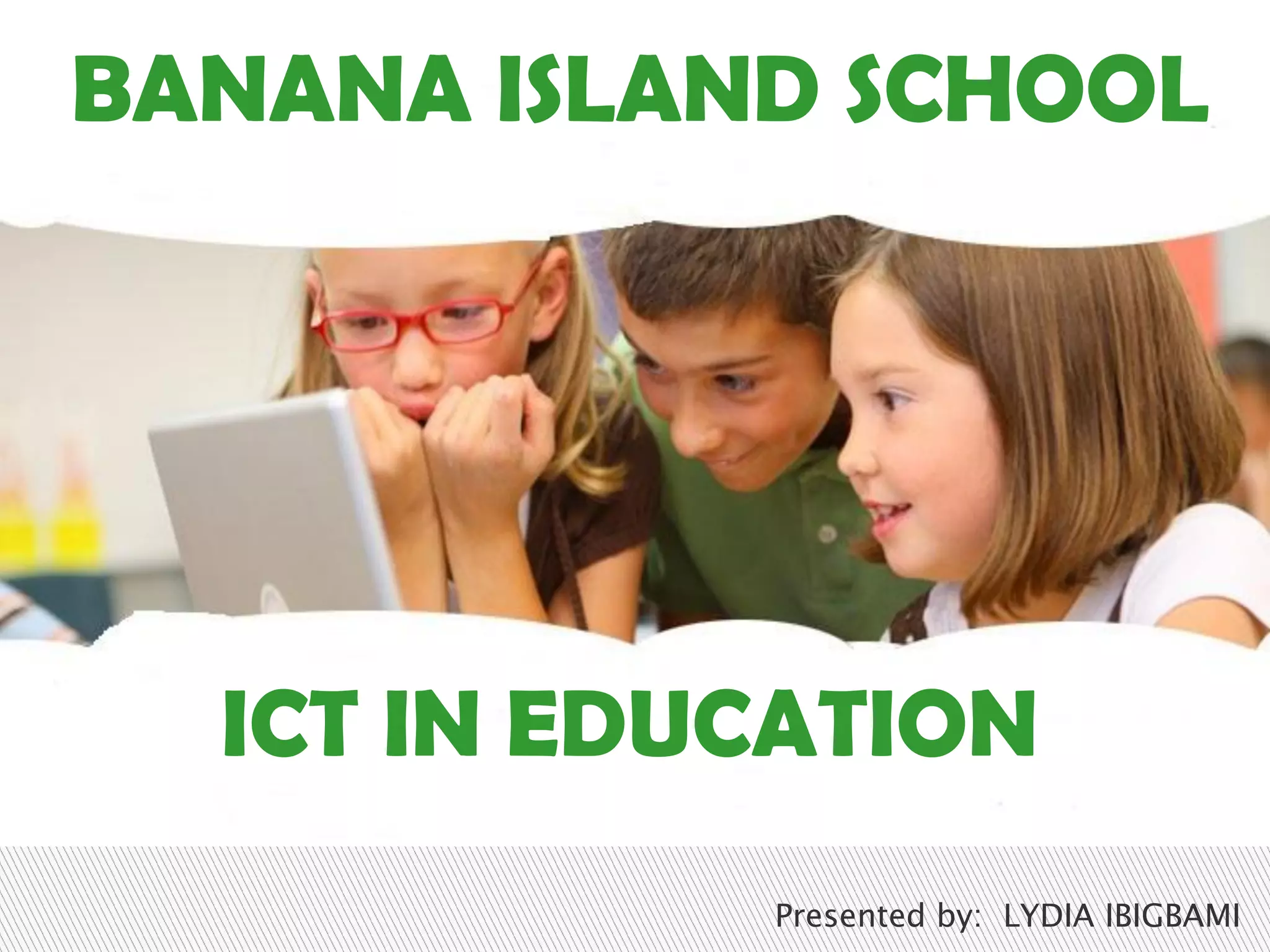 ICT IN EDUCATION PRESENTATION | PDF