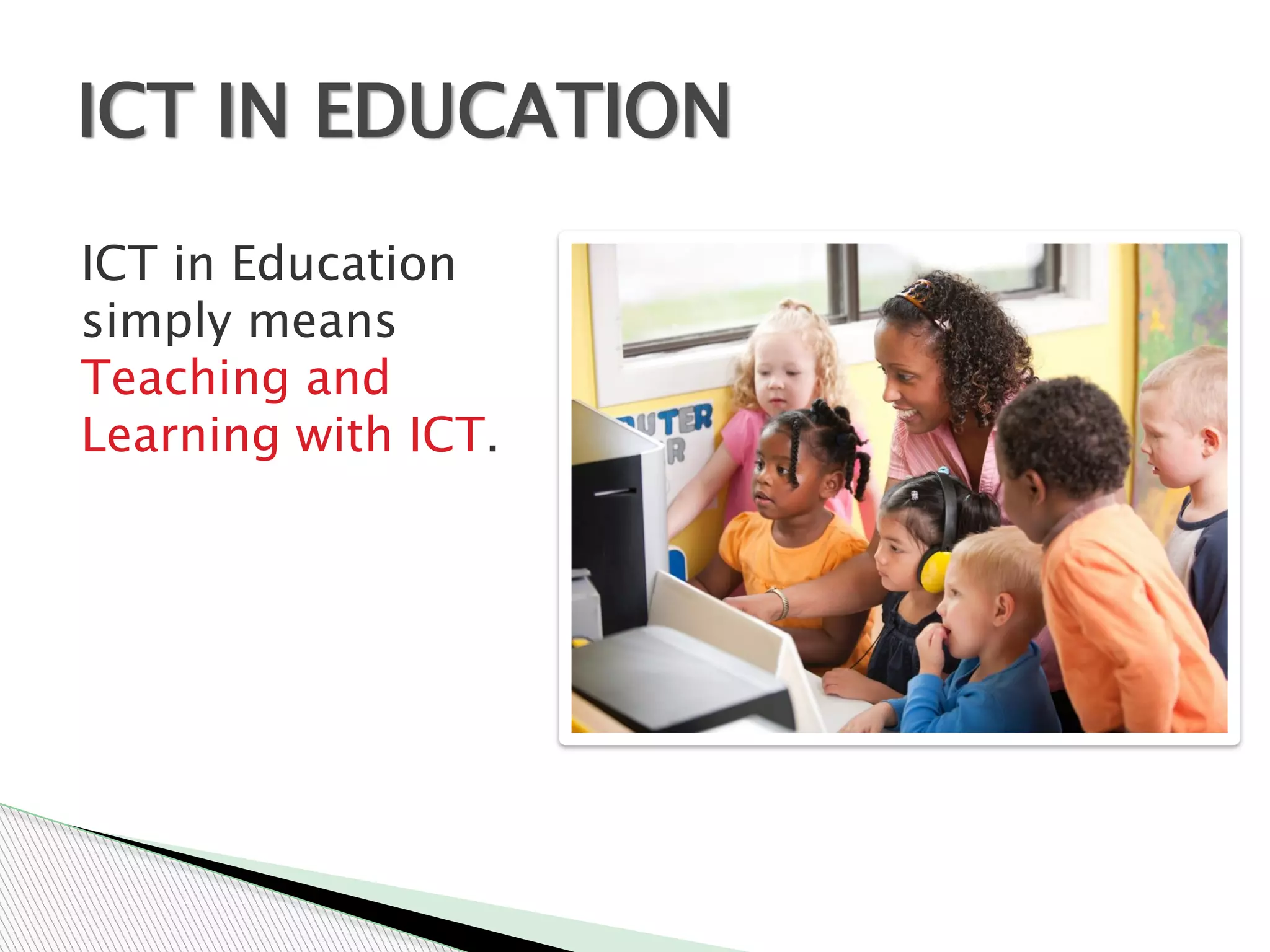 ICT IN EDUCATION PRESENTATION | PDF