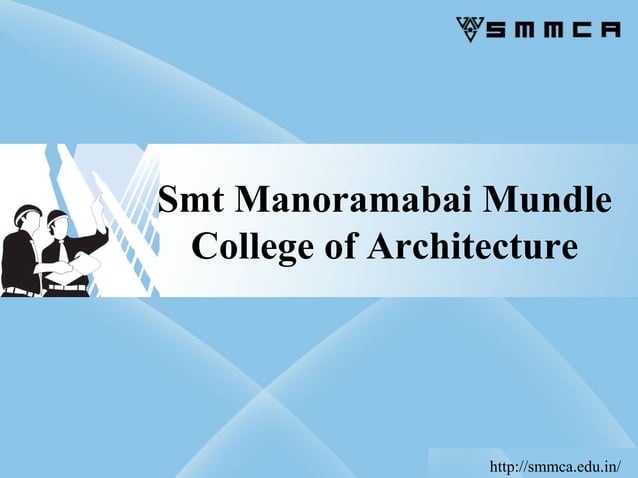 Architecture College in Nagpur-SMMCA | PPT