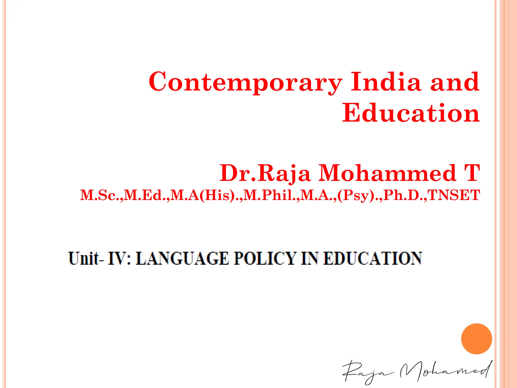 TNTEU B.Ed., Contemporary India and Education BD1CE- Unit 4. LANGUAGE ...