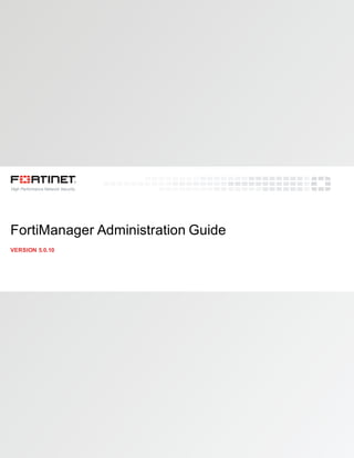 fortimanager-v5.0.10-administration-guide | PDF