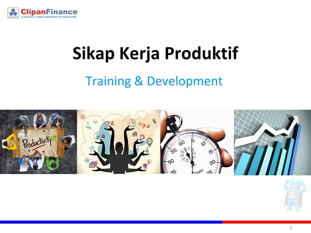 Sikap Kerja Produktif | PPT