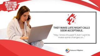 10 Red Flags That It’s Time to Let Your Client Go | PDF