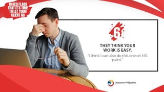 10 Red Flags That It’s Time to Let Your Client Go | PDF