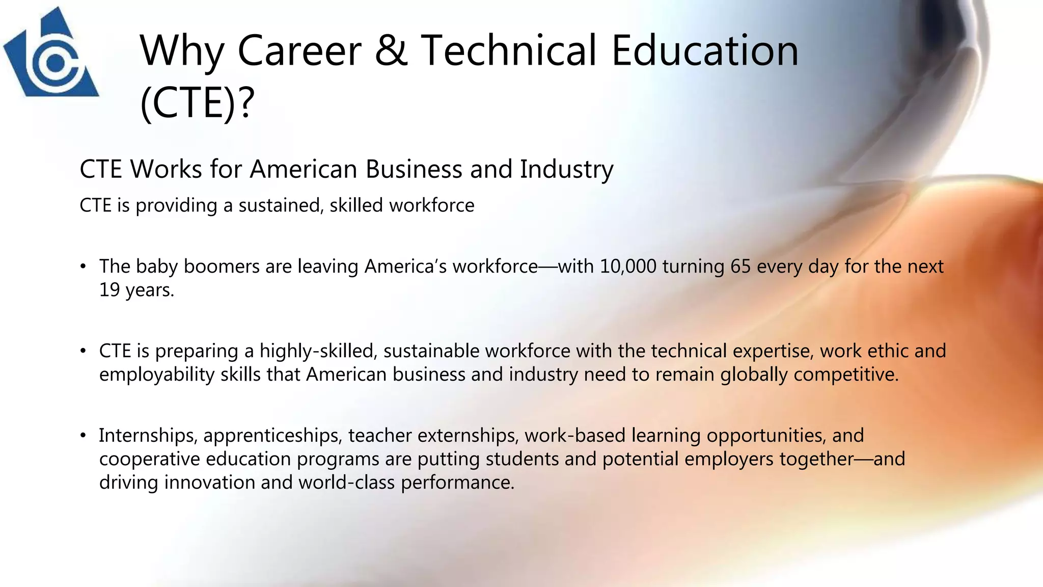 Why Career and Technical Education (CTE) | PPT