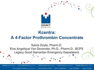 Kcentra 072913 final | PDF