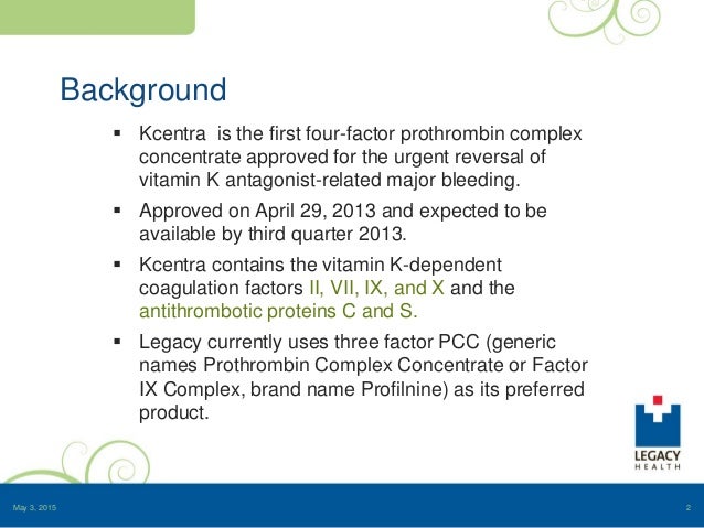 Kcentra 072913 final