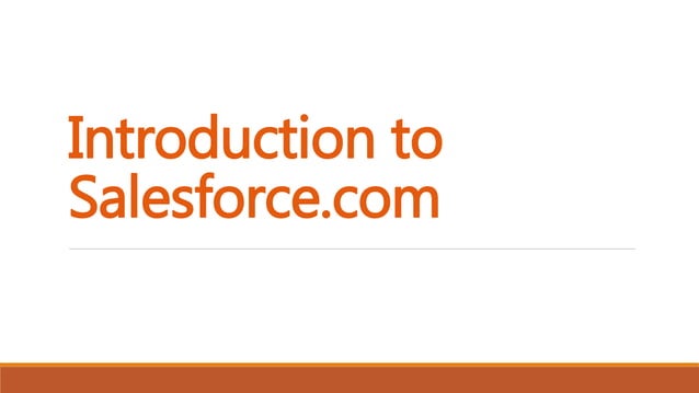 Introduction to Salesforce | PPT