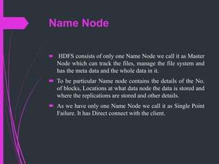 Hadoop Distributed File System | PPTX | Cloud Computing | Internet