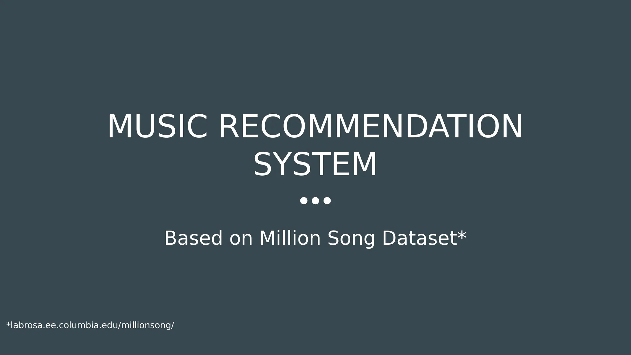 music recommendation system ,Based on Million Song Dataset | PDF