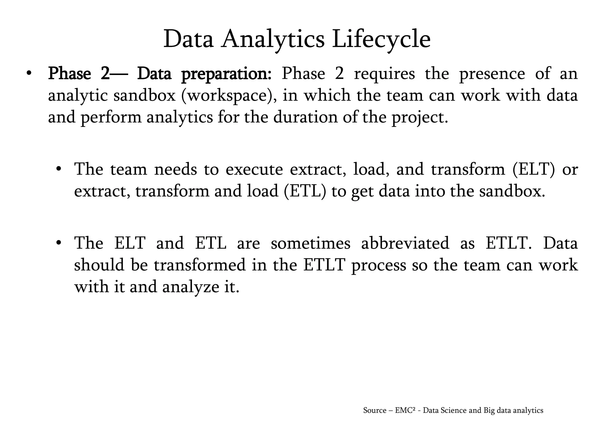Data Analytics Life Cycle [EMC² - Data Science and Big data analytics ...