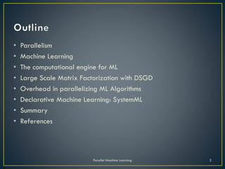 Parallel Machine Learning- DSGD and SystemML | PPT