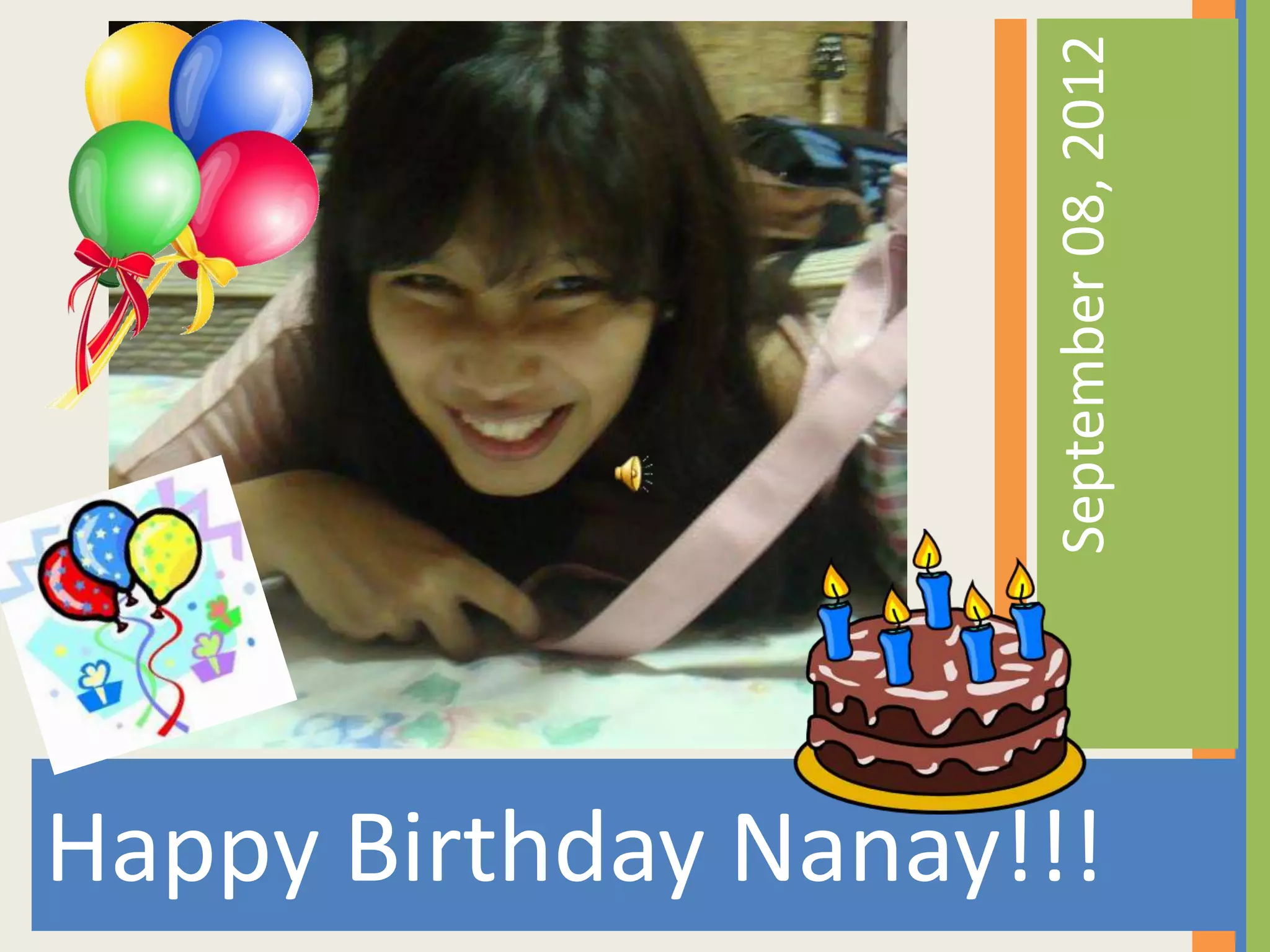 Happy Birthday Nanay!!! | PPSX