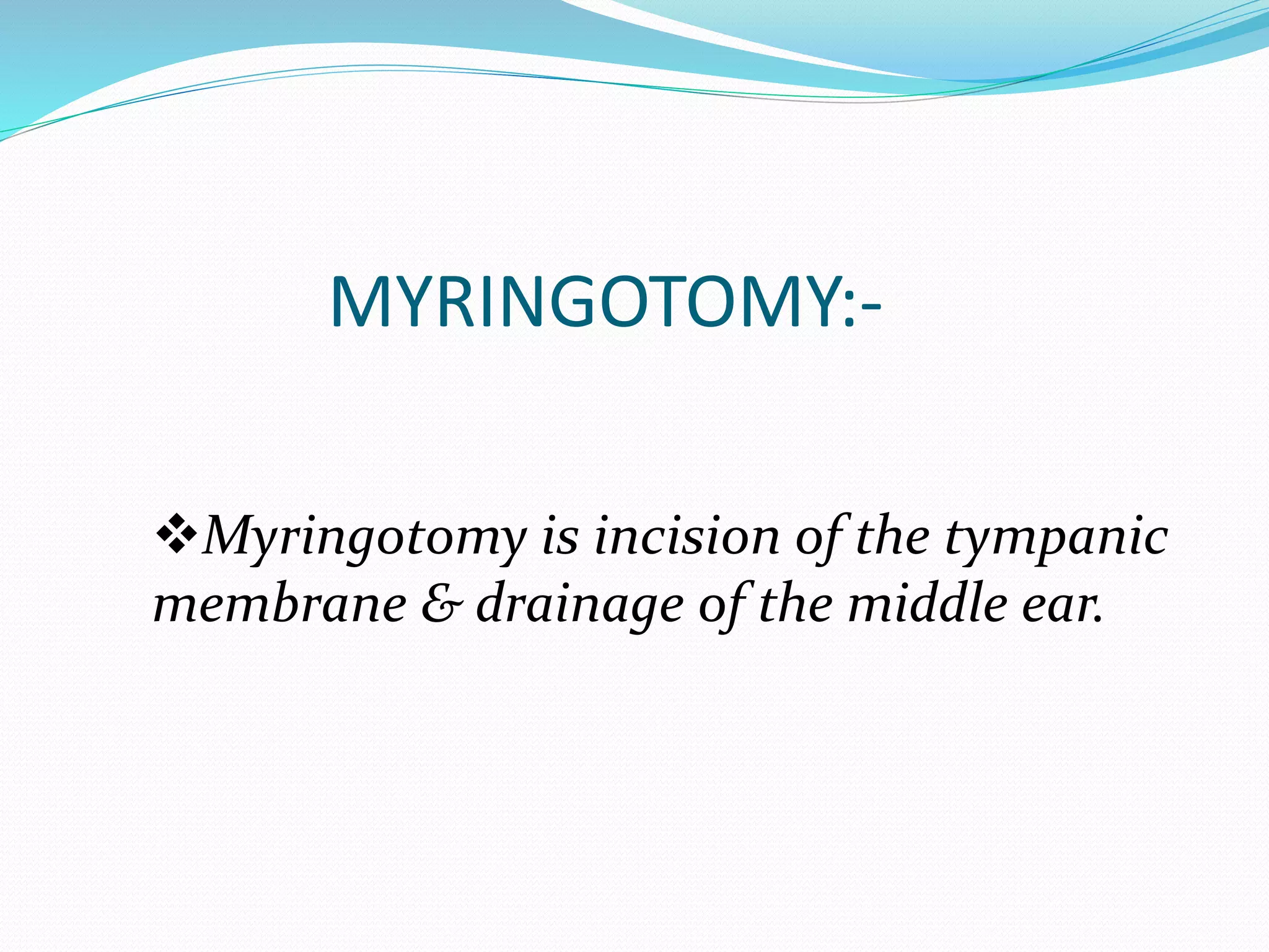 MYRINGOTOMY, | PDF
