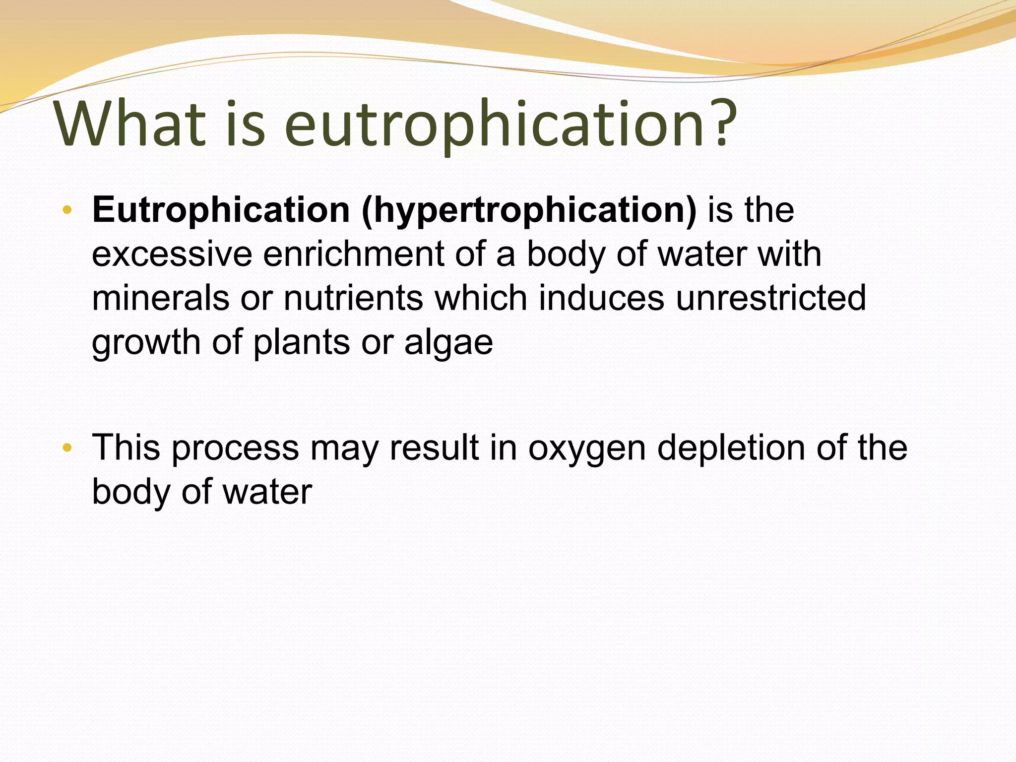 Eutrophication | PPTX
