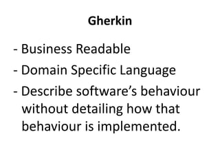 Behavior Driven Development with Cucumber | PPT