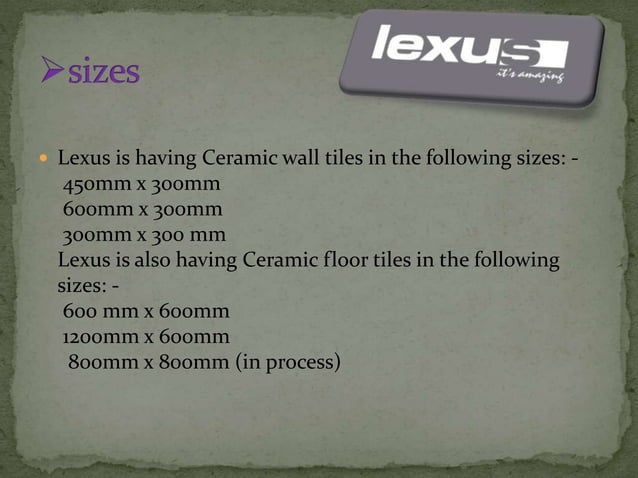 lexus tiles prasantation | PPT