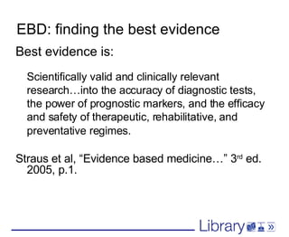 BDent1 - Finding the Best Evidence | PPT
