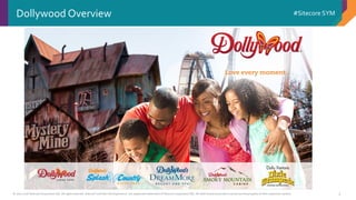 Destination Dollywood! Optimizing the Digital Experience | PPT