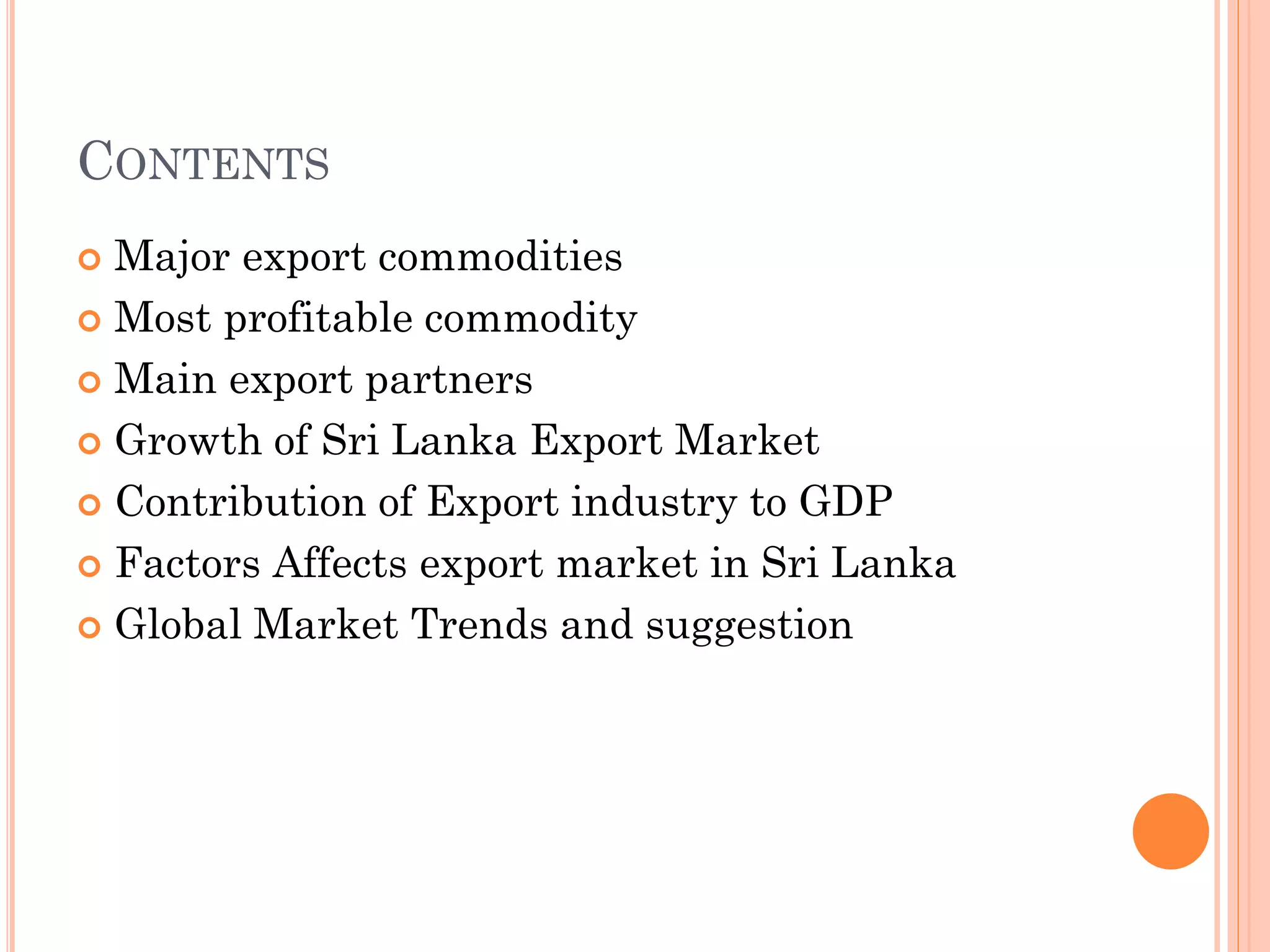 Export Industry in Sri Lanka | PPTX