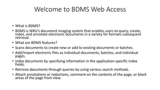WKU BDMS Training for WKU ITS App Support | PPT