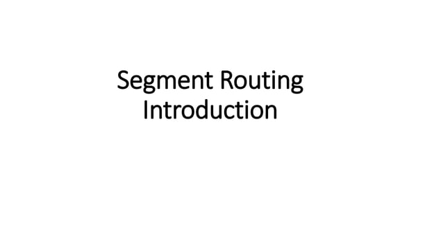 SEGMENT Routing | PDF