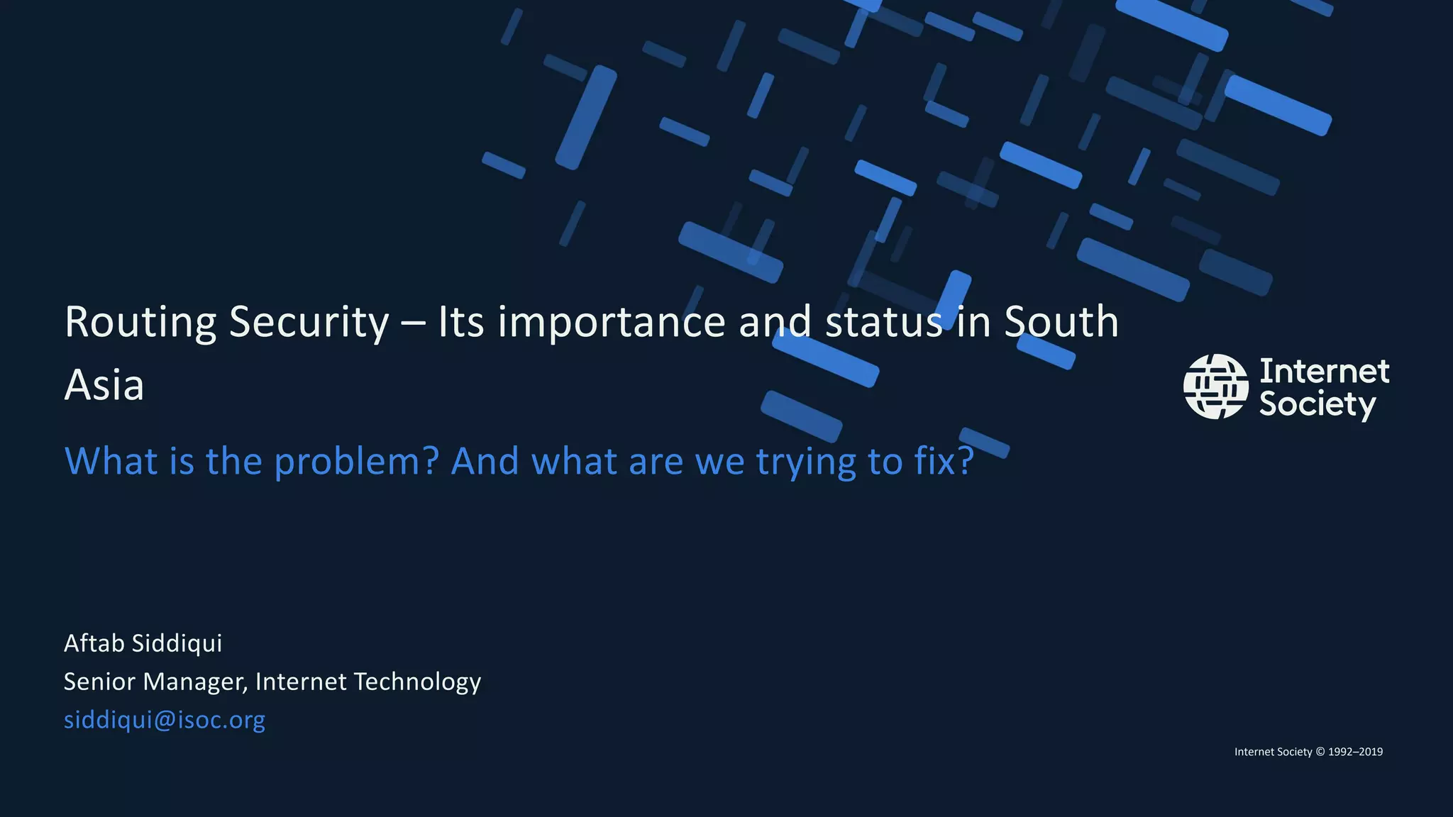Routing Security - its importance and status in South Asia | PPT