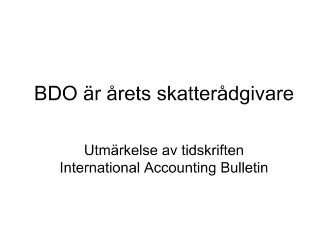 BDO vinner utmärkelse | PPT