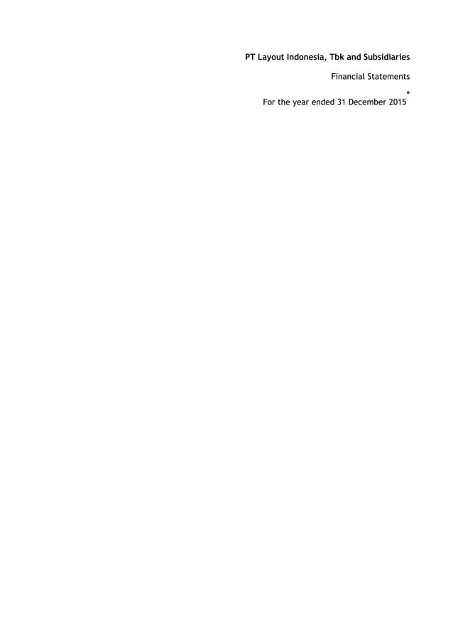 PT Layout Indonesia Tbk FS 31 Dec 2015 | PDF