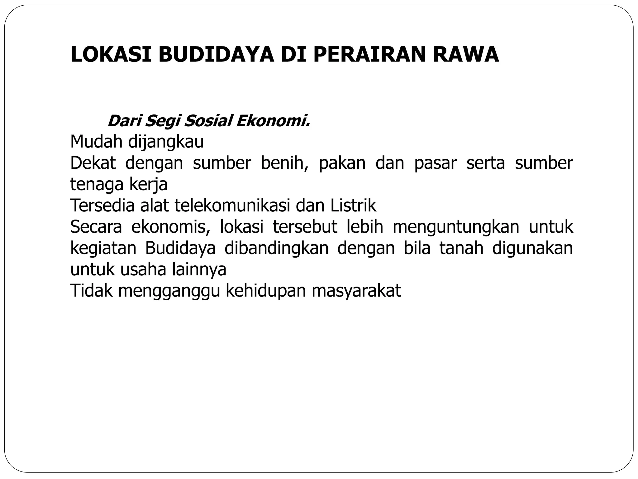 Materi Budidaya Perairan Air Rawa Ridho Aha | PPT