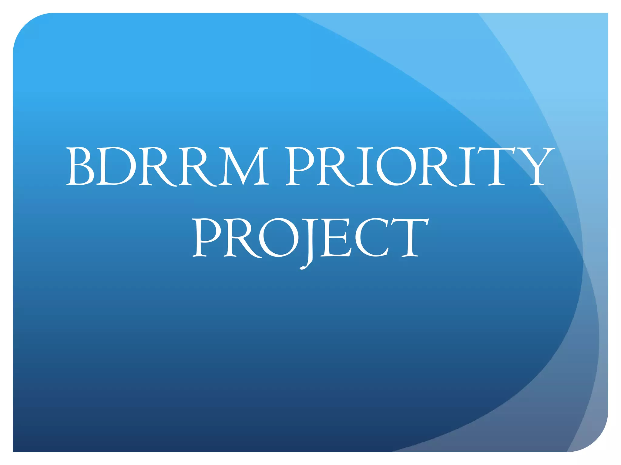 The Barangay Disaster Risk Reduction Management Plan | PPTX | Disasters