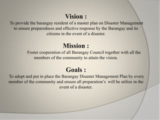 Barangay 465 Disaster Risk Reduction Management Plan | PPT