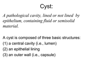 BDS 2022 cysts of oral and perioral soft tissues.ppt