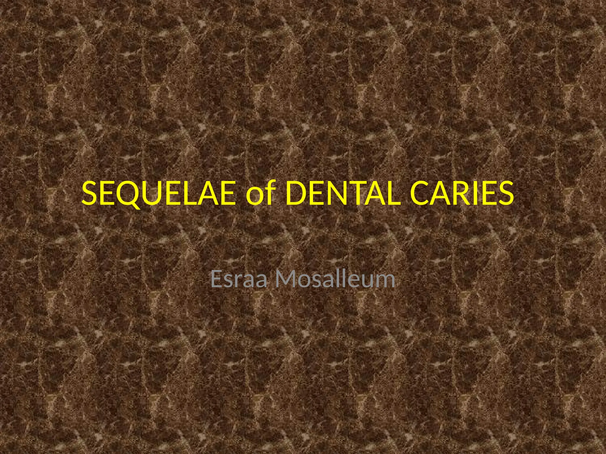 BDS_2025_Sequelae_of_Dental_caries,_resorption,_hypercementosis.pptx