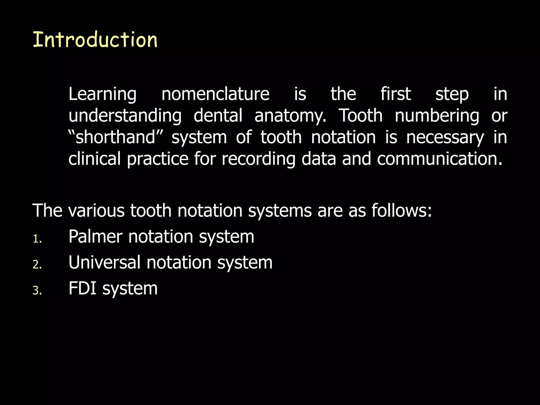 BDS II year Lecture Tooth notation.pptx