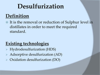 Biodesulfurization in refineries and industries | PPT