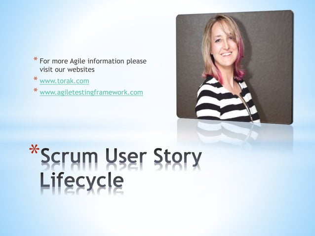 SCRUM User Story Life Cycle | PPTX | Business | Business and Finance