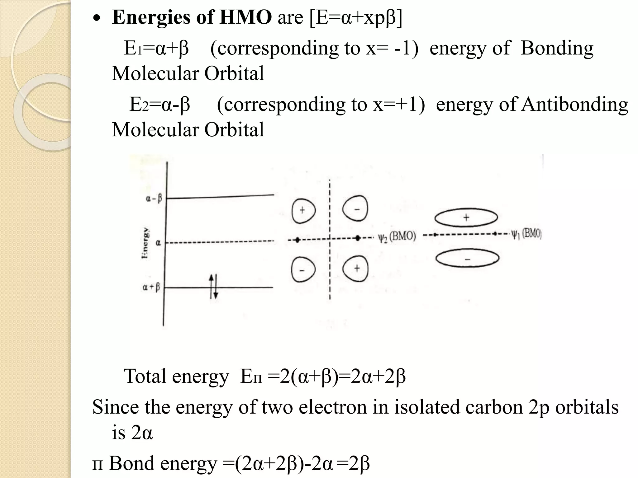 Huckel Molecular Orbital Theory | PPTX