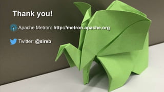 A streaming architecture for Cyber Security - Apache Metron | PPT