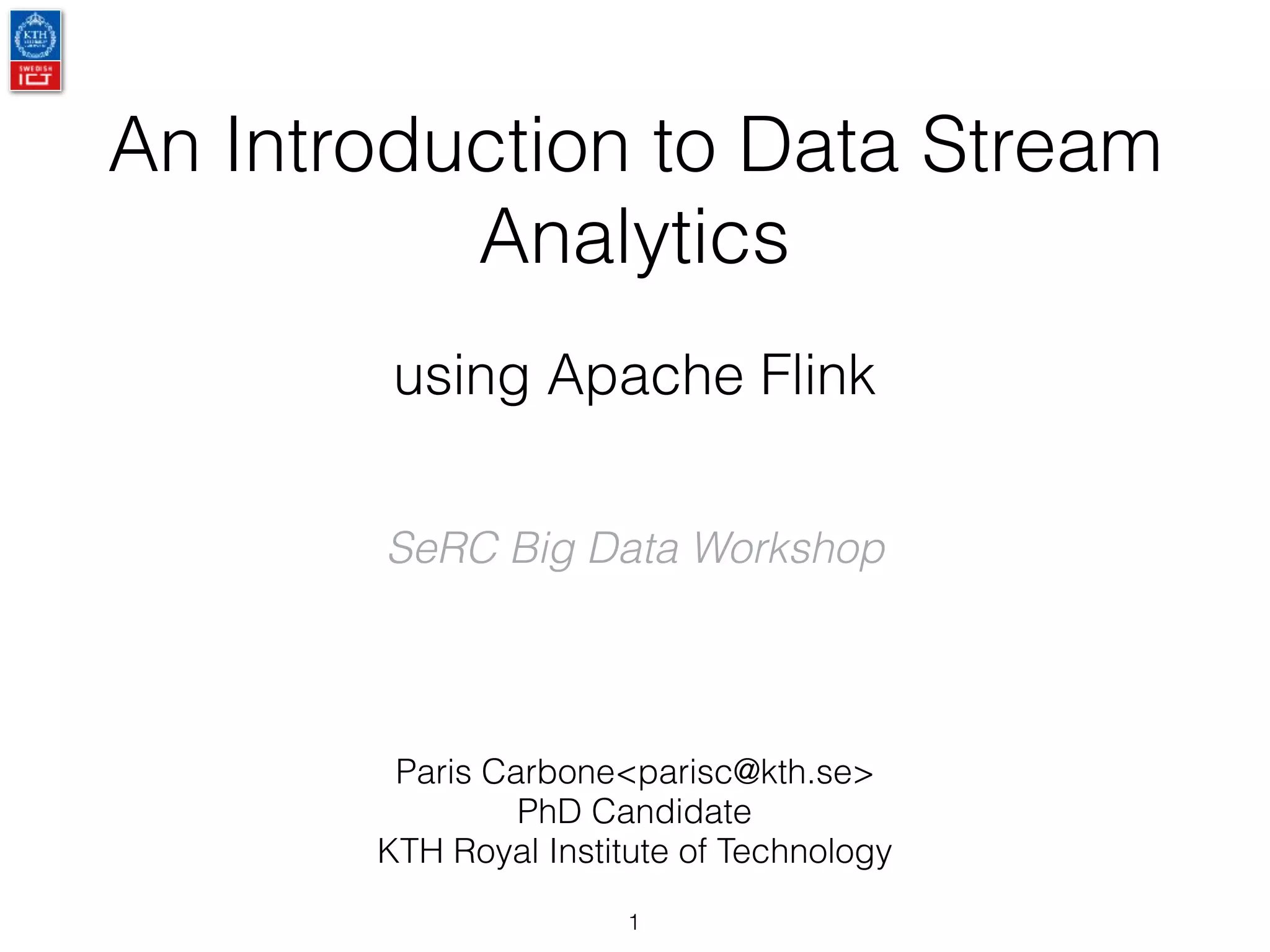Data Stream Analytics - Why they are important | PPT
