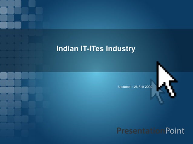 Indian IT-ITes Industry | PPT