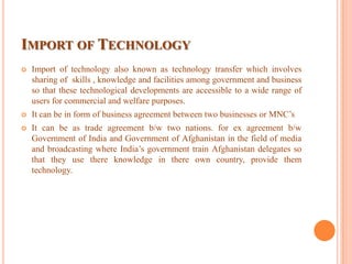 Import of Technology and Technology Transfer | PPTX
