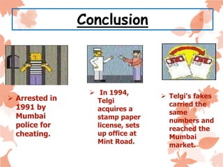 Telgi Scam | PPTX