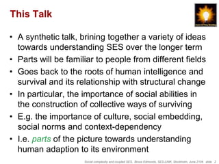 Social complexity and coupled Socio-Ecological Systems | PPT