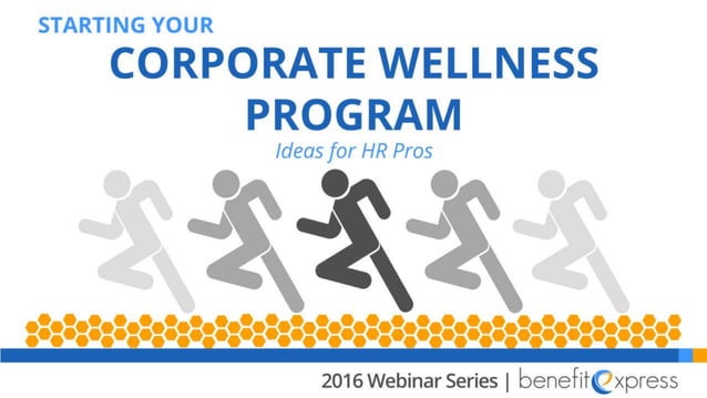 Starting Your Corporate Wellness Program: Ideas and Compliance for HR ...