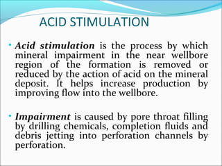 Formation Damage and Acid Stimulation Presentation 2. | PPT